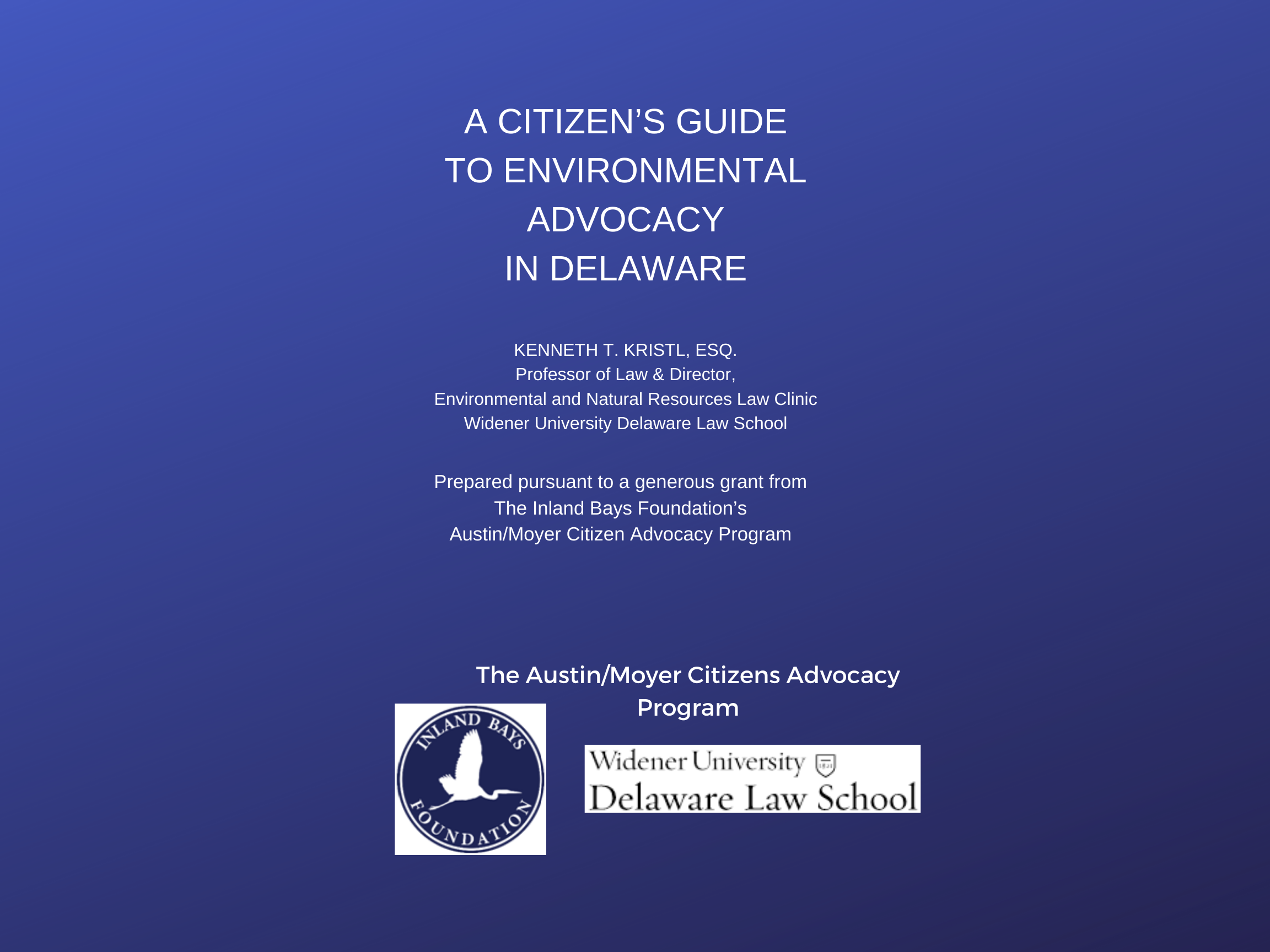 DOWNLOAD A Citizen’s Guide to Environmental Advocacy in Delaware ...